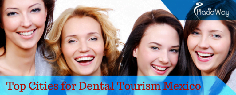 Best 5 Cities in Mexico for Dental Work in 2024