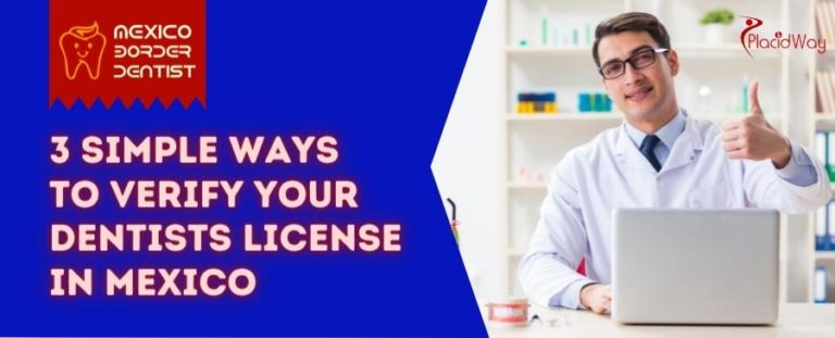 Verify Dentists License in Mexico in 3 Simple Ways